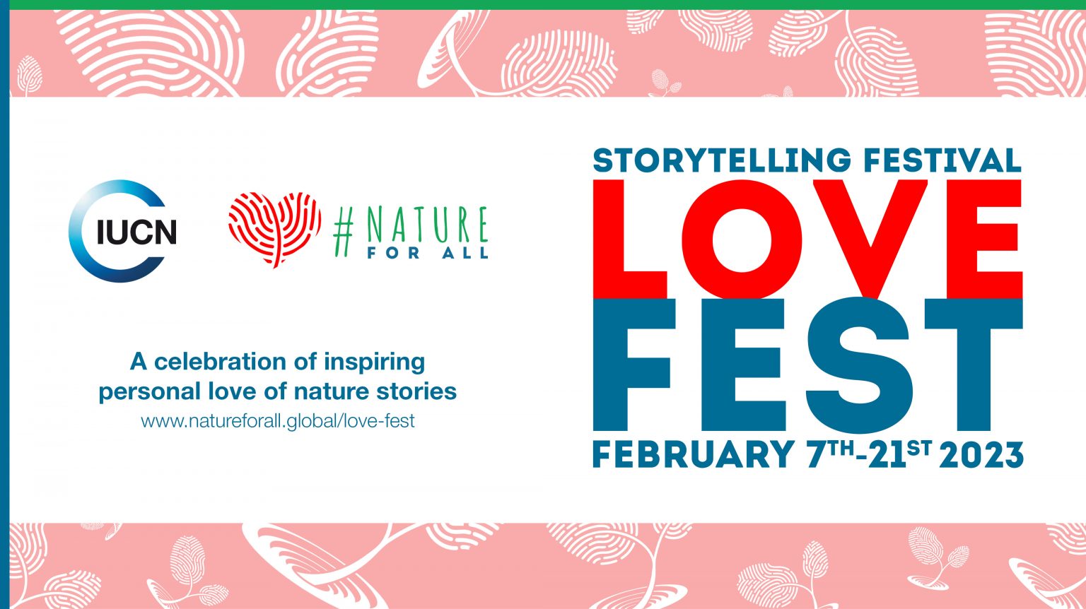 Love Fest – 2023 - #NatureForAll