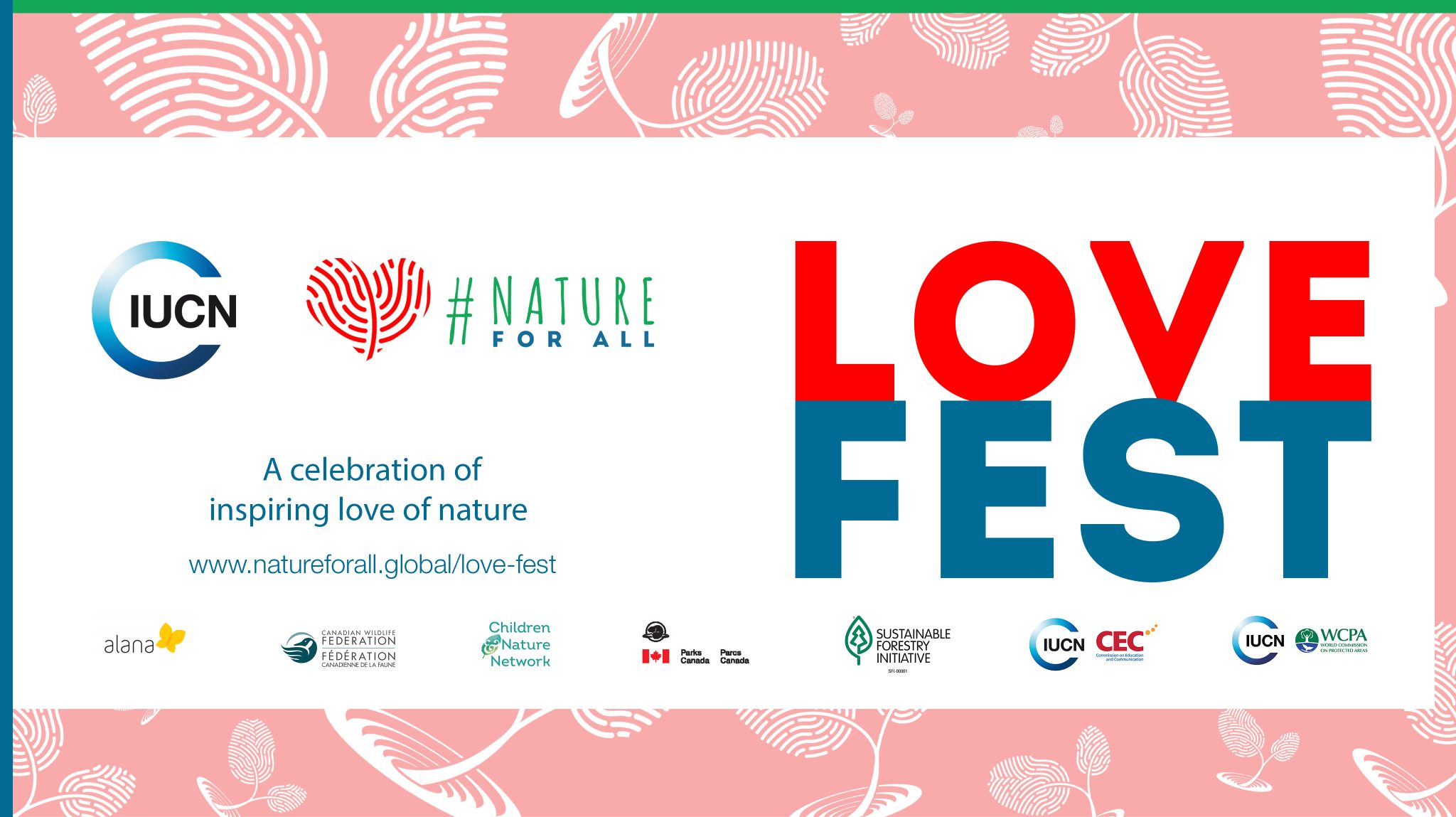 Love Fest 2024 - #NatureForAll